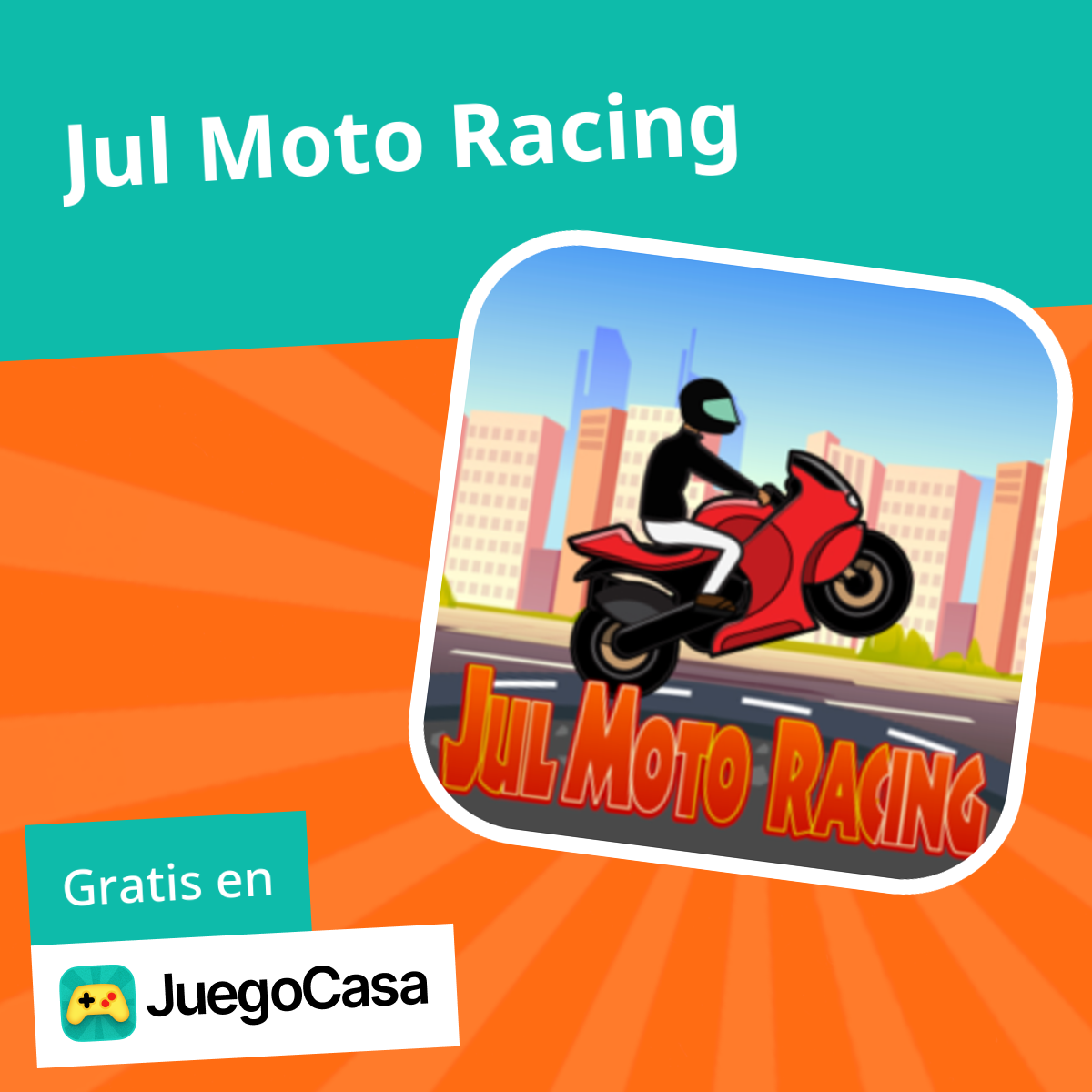 Jul Moto Racing (de JulGames) - Juega Online Gratis | JuegoCasa
