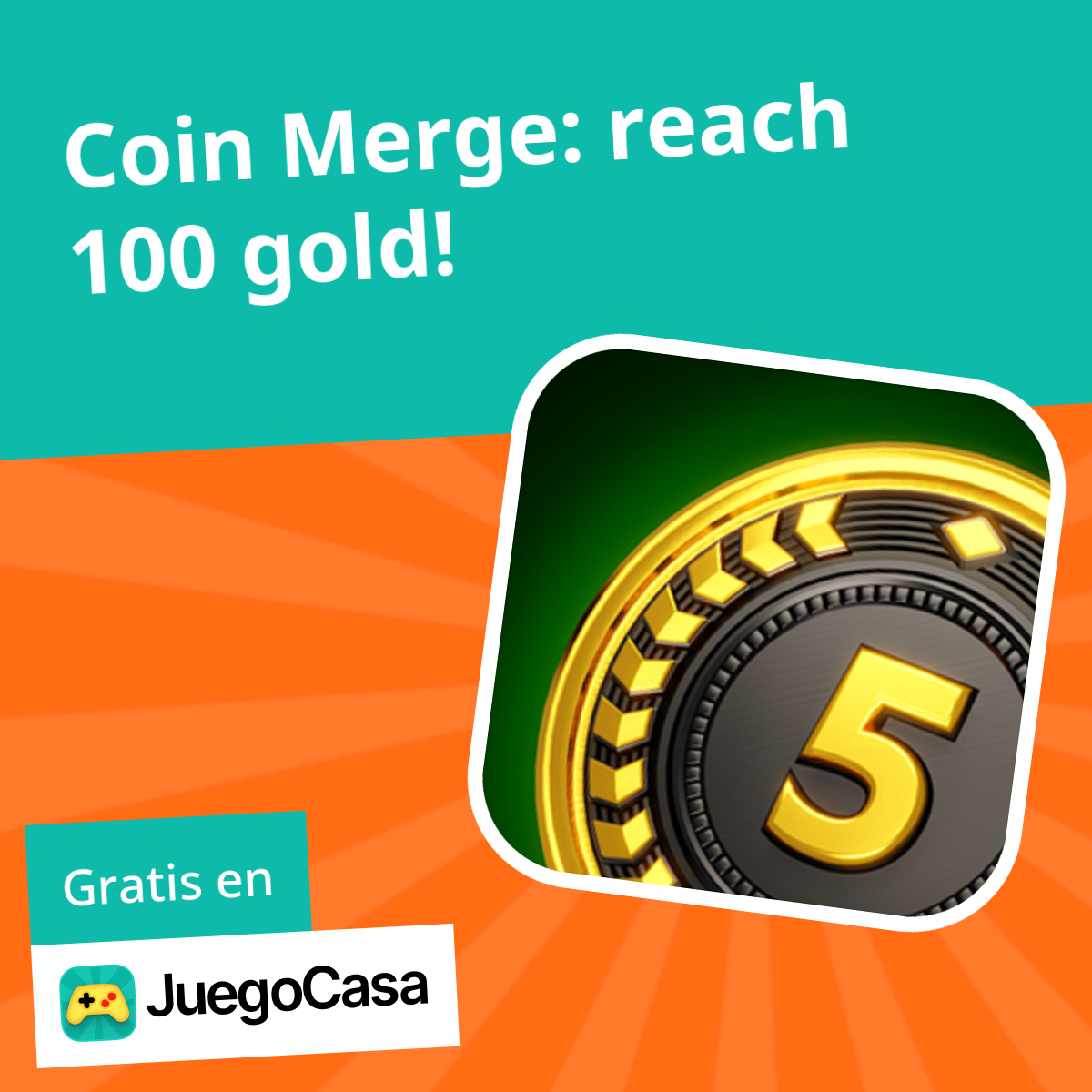 Coin Merge: reach 100 gold! (de EVO GAMES) - Juega Online Gratis ...