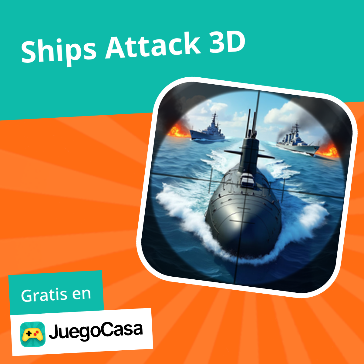 Ships Attack 3D (de C Games) - Juega Online Gratis | JuegoCasa