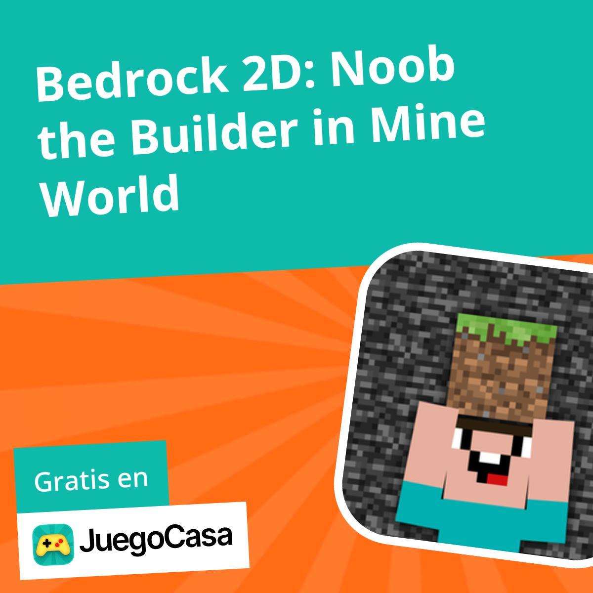 Bedrock 2D: Noob the Builder in Mine World (de KJ) - Juega Online ...