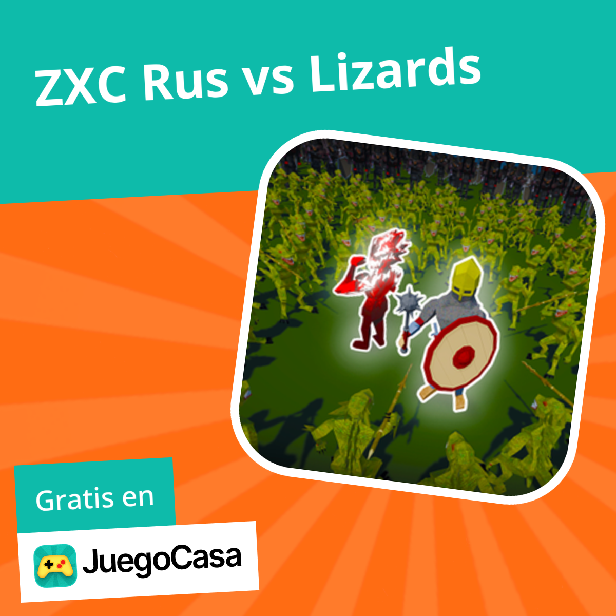 ZXC Rus vs Lizards (de Kukiduku) - Juega Online Gratis | JuegoCasa